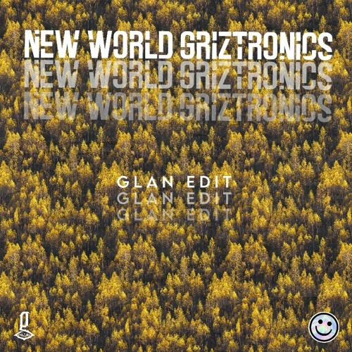 Stream New World Griztronics (GLAN EDIT) *Free Download* by GLAN ...