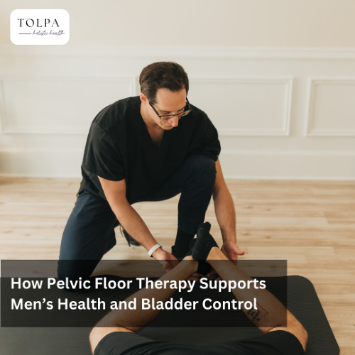 Stream How Pelvic Floor Therapy Supports Men’s Health and Bladder Control by Tolpa Holistic ...