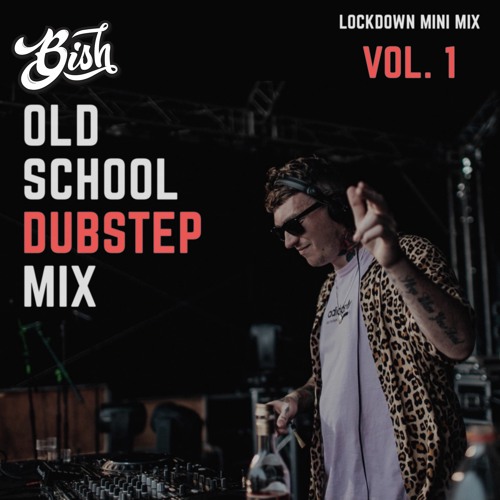 Stream Old School Dubstep Mix by Bish | Listen online for free on ...