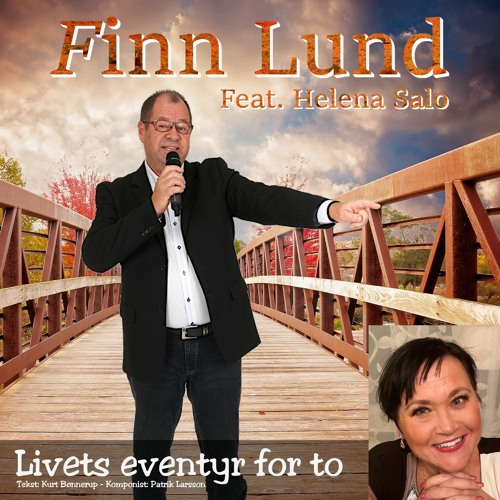 Stream Finn Lund Feat. Helena Salo - Livets Eventyr For To #Dansktop by ...