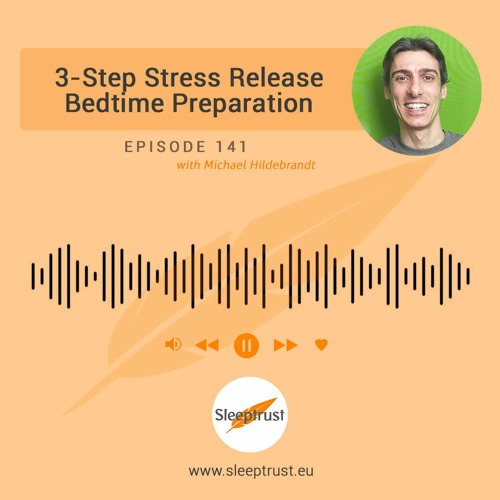 Stream The 3 Step Stress Release Bedtime Ritual by sleeptrust.eu | Listen online for free on ...