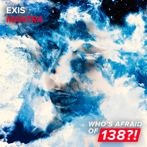 Stream Exis - Mantra by Exis | Listen online for free on SoundCloud