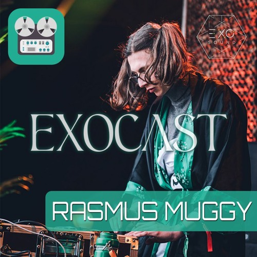 Stream EXOCAST 01 | Rasmus Muggy by Exo Sound | Listen online for free ...