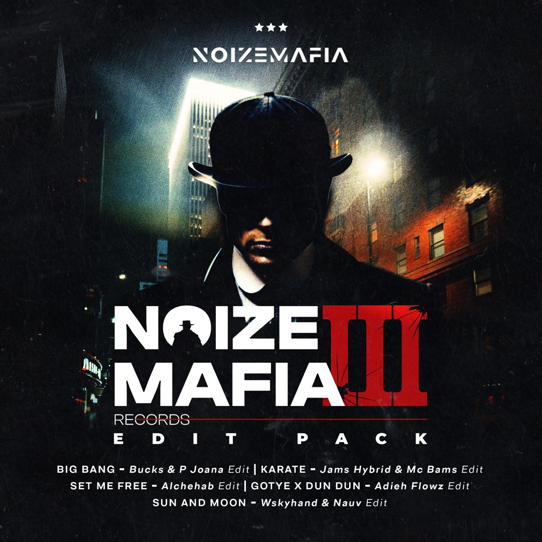 Stream NOIZEMAFIA | Listen to Noize Mafia Edit Pack Vol 3 playlist online for free on SoundCloud