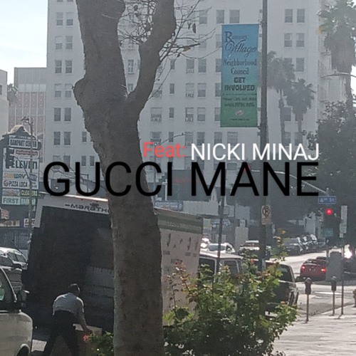 Stream GUCCI MANE FEAT: NICKI MINAJ 2025 TITLE: LETTER WORD .ogg Online ...