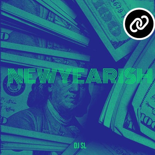 Stream DJSL - NEWYEARISH by DJSLOFFICIAL | Listen online for free on ...