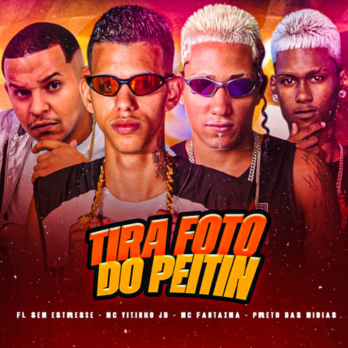 Stream Tira Foto do Peitin by MC Vitinho JB | Listen online for free on SoundCloud