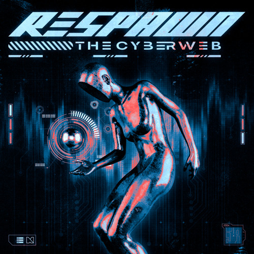Stream The Cyberweb by R3SPAWN | Listen online for free on SoundCloud