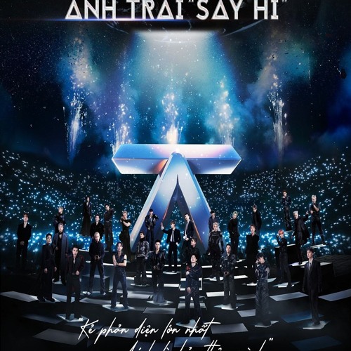 Listen to playlists featuring xem phim Anh Trai Say Hi: Kẻ Phản Diện Tạo Nên Người Hùng 2025 ...