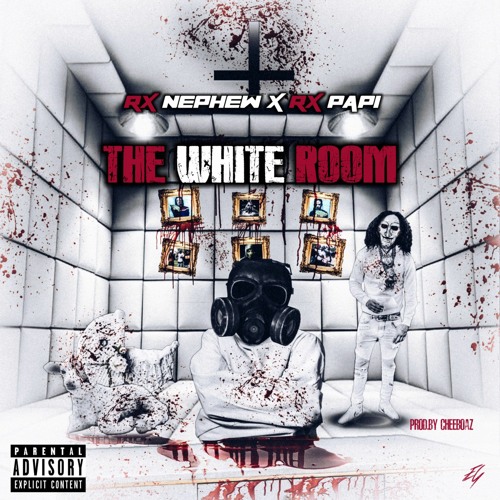 Stream SuperCrackA | Listen to RXK Nephew X Rx Papi - Before The White ...