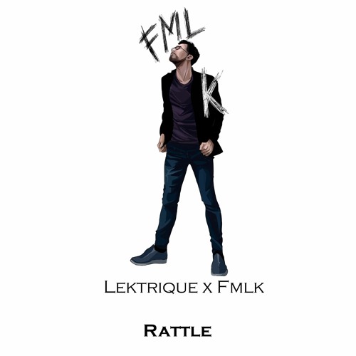 Stream Lektrique X Fmlk - Rattle (WA Productions Remix Contest) by Fmlk ...