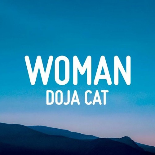 Stream Doja Cat - Woman (DJ RONEN DAHAN) by DJ Ronen Dahan | Listen ...