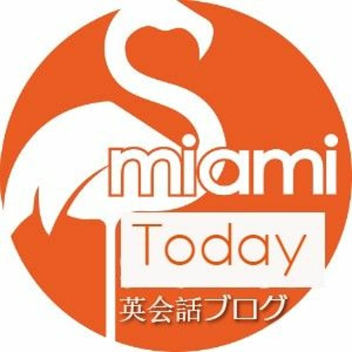 Stream Miami英会話 | Listen to Miami Today playlist online for free on ...