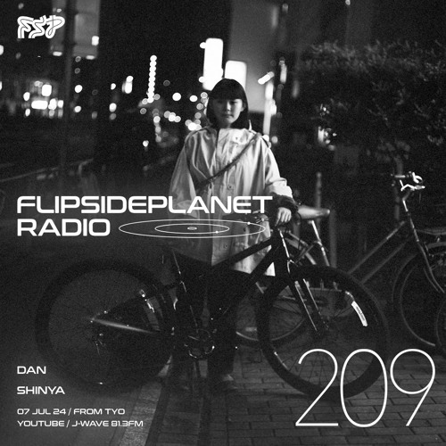 Stream FSP Radio #209 / Dan Mix (w/Shinya) by FLIP SIDE PLANET | Listen online for free on ...