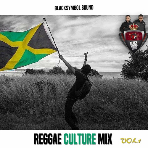 Stream Reggae Culture Mix Vol.1 by Black Symbol Sound | Listen online ...