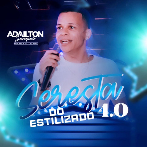 Stream Estrelar by Adailton Sampaio | Listen online for free on SoundCloud