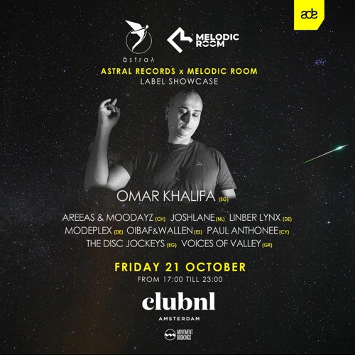 Stream Amsterdam 2022 Live@Astral*MelodicRoomShowcase by Omar Khalifa (Official) | Listen online ...