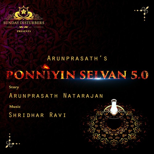 Stream shridhar ravi | Listen to Ponniyin Selvan 5.0 playlist online ...