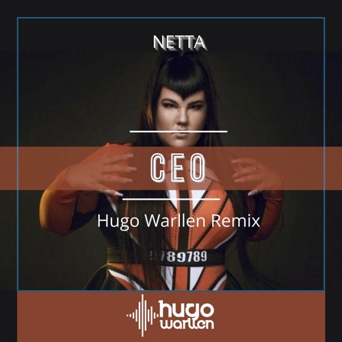 Stream Netta - Ceo (Hugo Warllen Remix) FREE DOWNLOAD by Hugo Warllen ...