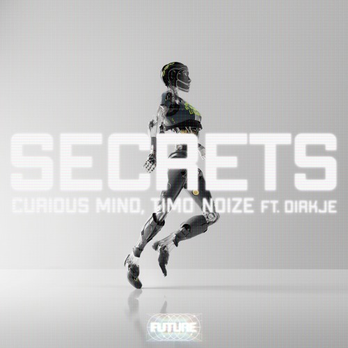 Listen to music albums featuring Curious Mind, Timo Noize - Secrets Ft. Dirkje by HEXAGON online ...