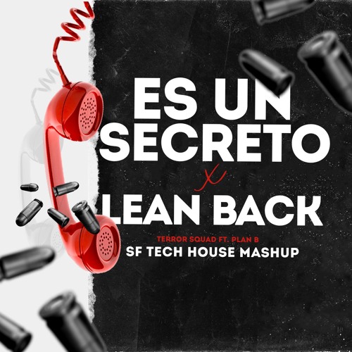 pumpyoursound.com | Es Un Secreto (SF Mashup Tech House Lean Back)
