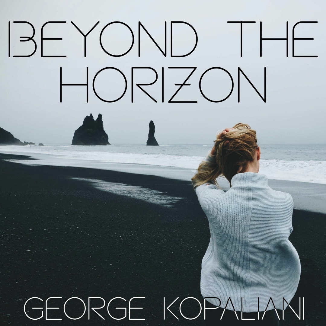 Stream Beyond The Horizon by George Kopaliani | Listen online for free on SoundCloud