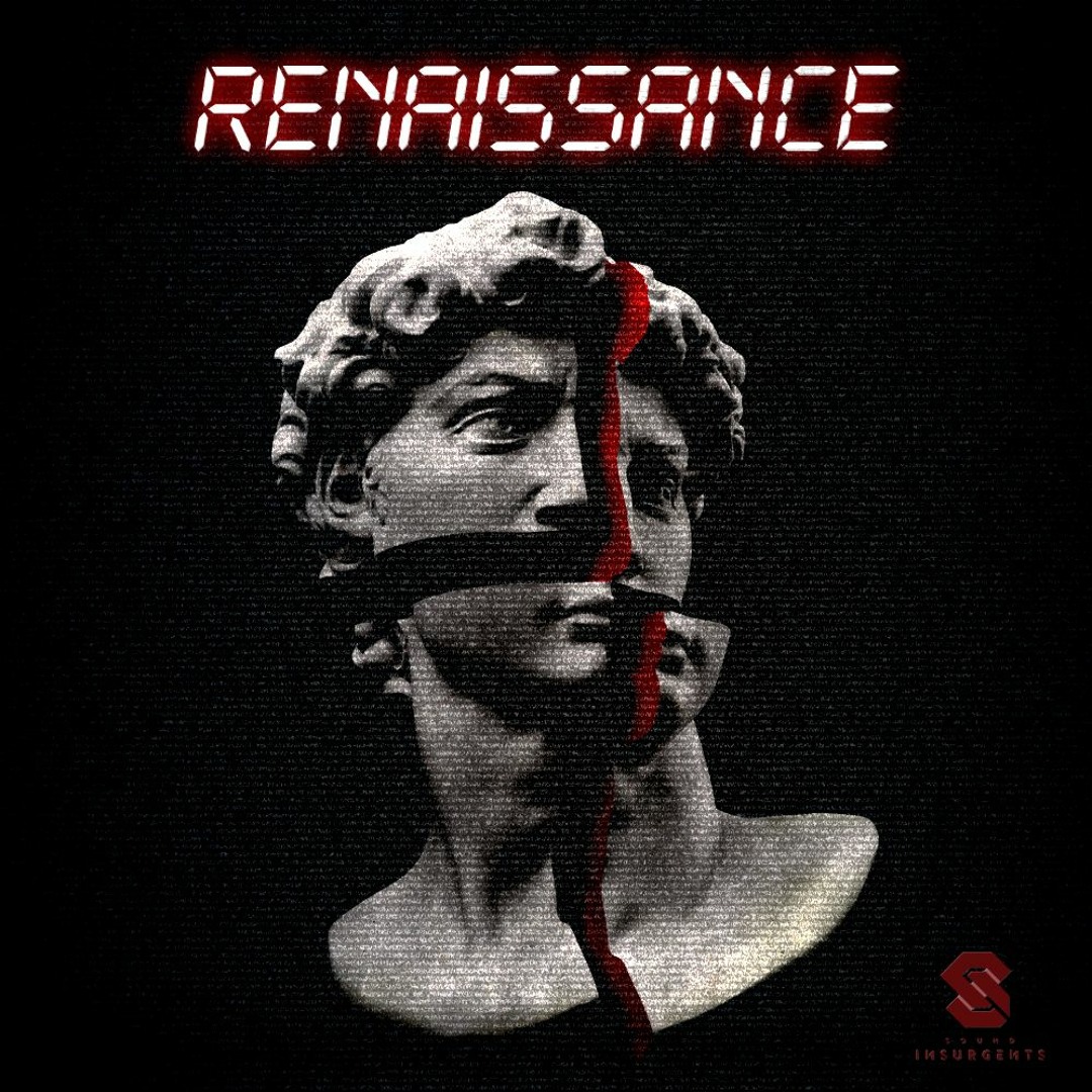 Stream Sound Insurgents | Listen to RENAISSANCE (Album Preview ...