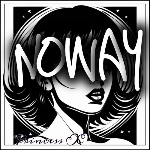 Stream Princess X - NO WAY by Princess X | Listen online for free on ...