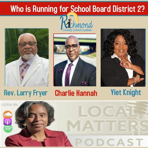 Stream Who is Running for School Board District 2? by Local Matters ...