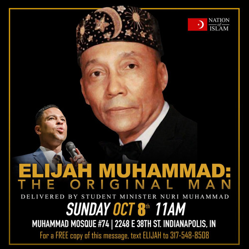 Stream ELIJAH MUHAMMAD The Original Man by NURI MUHAMMAD | Listen ...