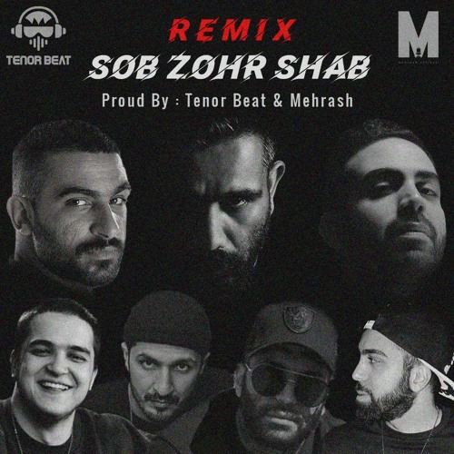 Stream Sob Zohr Shab (Ho3ein Remix) by Mehrash | Listen online for free ...