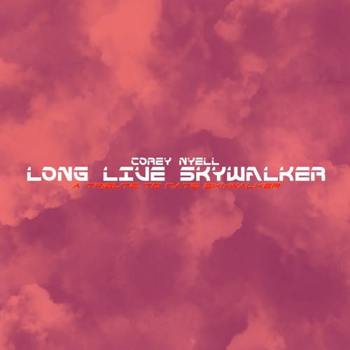 Stream LONG LIVE SKYWALKER | Niagara Falls (Foot or 2)[Metro Boomin ...