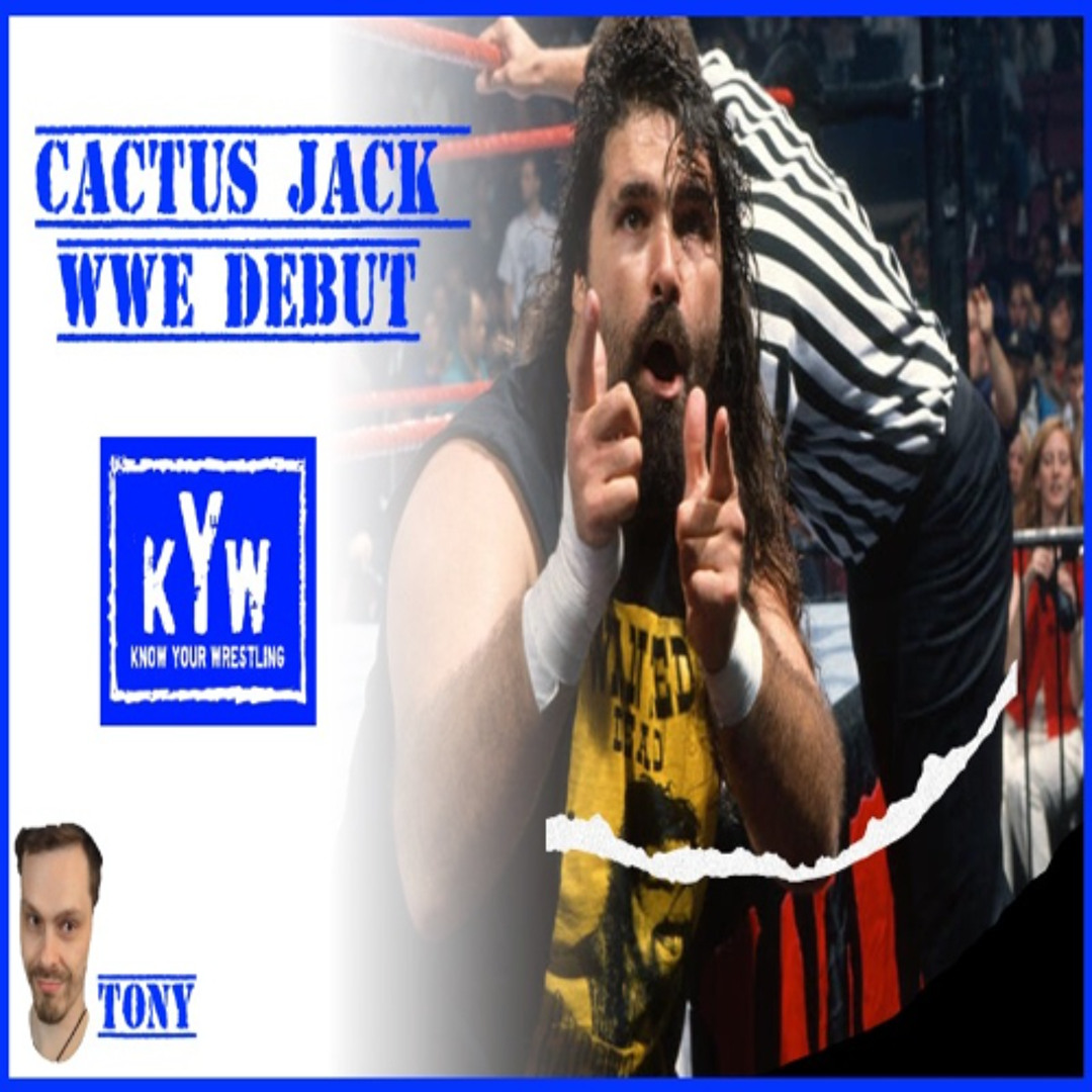 Stream Cactus Jack WWE Debut by Know Your Wrestling Turtles | Listen ...