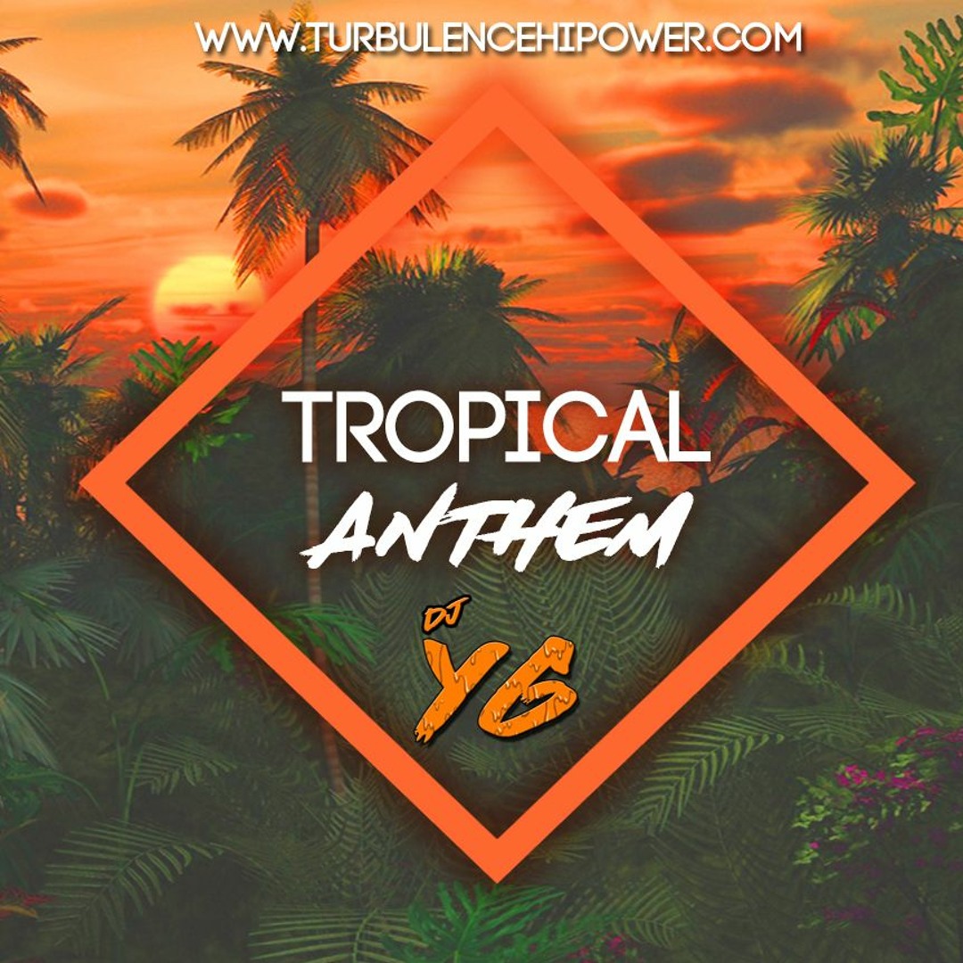 Stream Tropical Anthem 2020 DJYG (THP) by DJ YG | Listen online for ...
