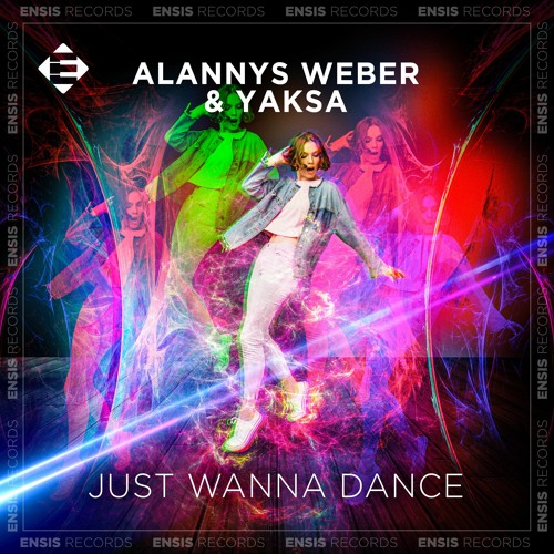 Stream Alannys Weber & YAKSA - Just Wanna Dance (Extended Mix) by ... Stream Alannys Weber & YAKSA - Just Wanna Dance (Extended Mix) by ...