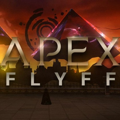 Stream Apex Flyff | Listen to Apex Flyff - The Original OST playlist ...