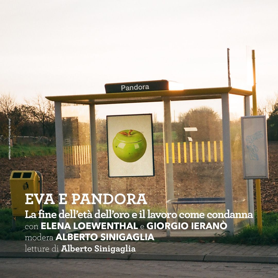 Stream 🛠️ Eva e Pandora: la fine dell’età dell’oro e il lavoro come ...