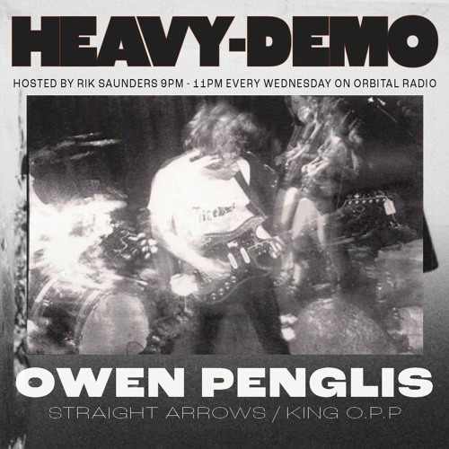 Stream Owen Penglis - [Straight Arrows / King O.P.P.] by Heavy Demo ...