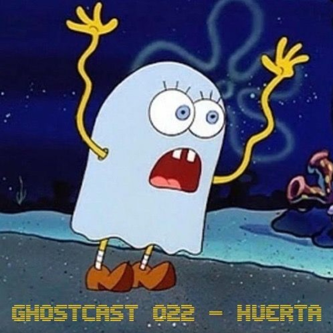 Stream GHOSTCAST 022 - HUERTA by The Ghost | Listen online for free on ...