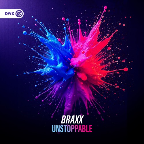 Stream BraxX - Unstoppable (DWX Copyright Free) by Dirty Workz | Listen ...