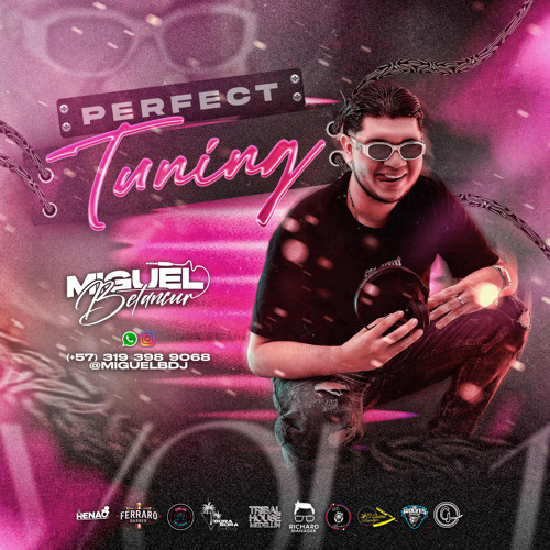 Stream PERFECT TUNING VOL.1 by Miguel Betancur Dj (ll) | Listen online ...