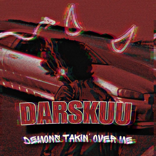 Stream Demons Takin' Over Me by Darskuu | Listen online for free on ...