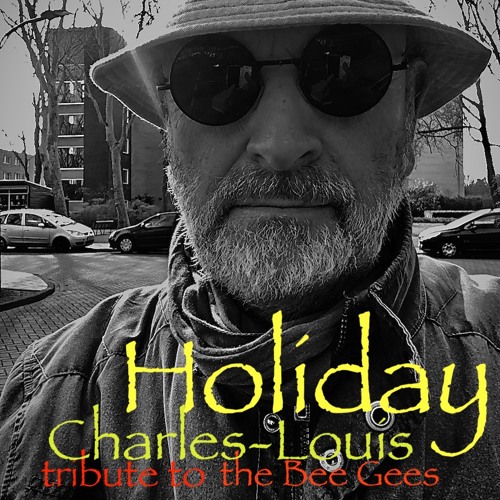 Stream Charles-Louis | Listen to Charles-Louis sings The Bee Gees ...