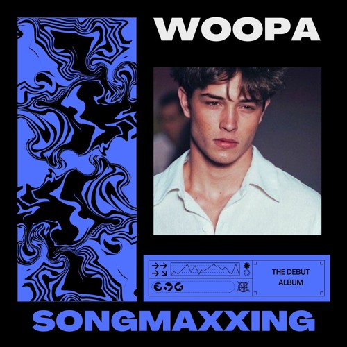 Stream SONGMAXXING by Woopa | Listen online for free on SoundCloud