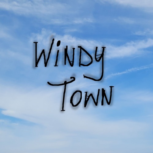 Stream Windy Town by nextton | Listen online for free on SoundCloud