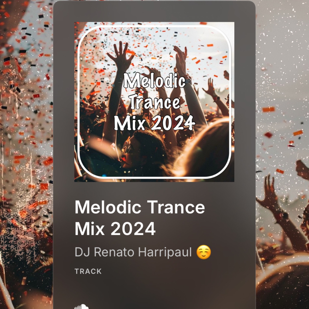 Stream Melodic Trance Mix 2024 by DJ Renato Harripaul ☺ | Listen online ...
