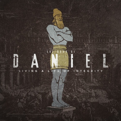 Stream The Book Of Daniel | Part 1 by Crossroad Christian Church ...