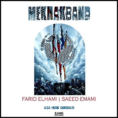 Stream Mekhakband - Farid Elhami - Saeed Emami by Zang Records | Listen ...