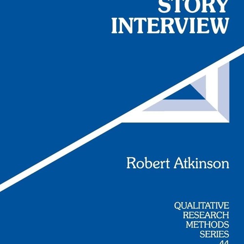 Stream PDF/ READ The Life Story Interview (Qualitative Research Methods ...