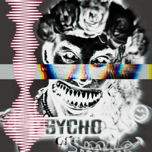 Stream Psycho Smile by RottenGuy | Listen online for free on SoundCloud